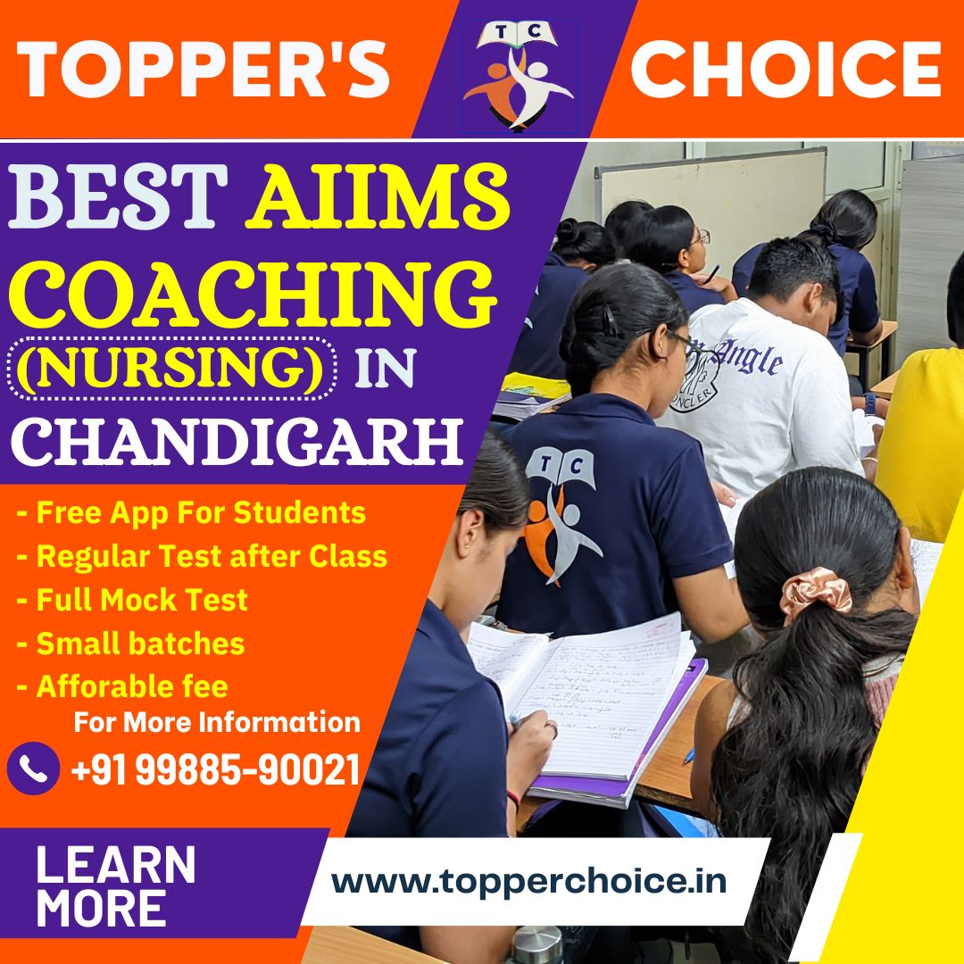 AIIMS Nursing 2025: Best Coaching Center in Chandigarh for AIIMS - Best ...